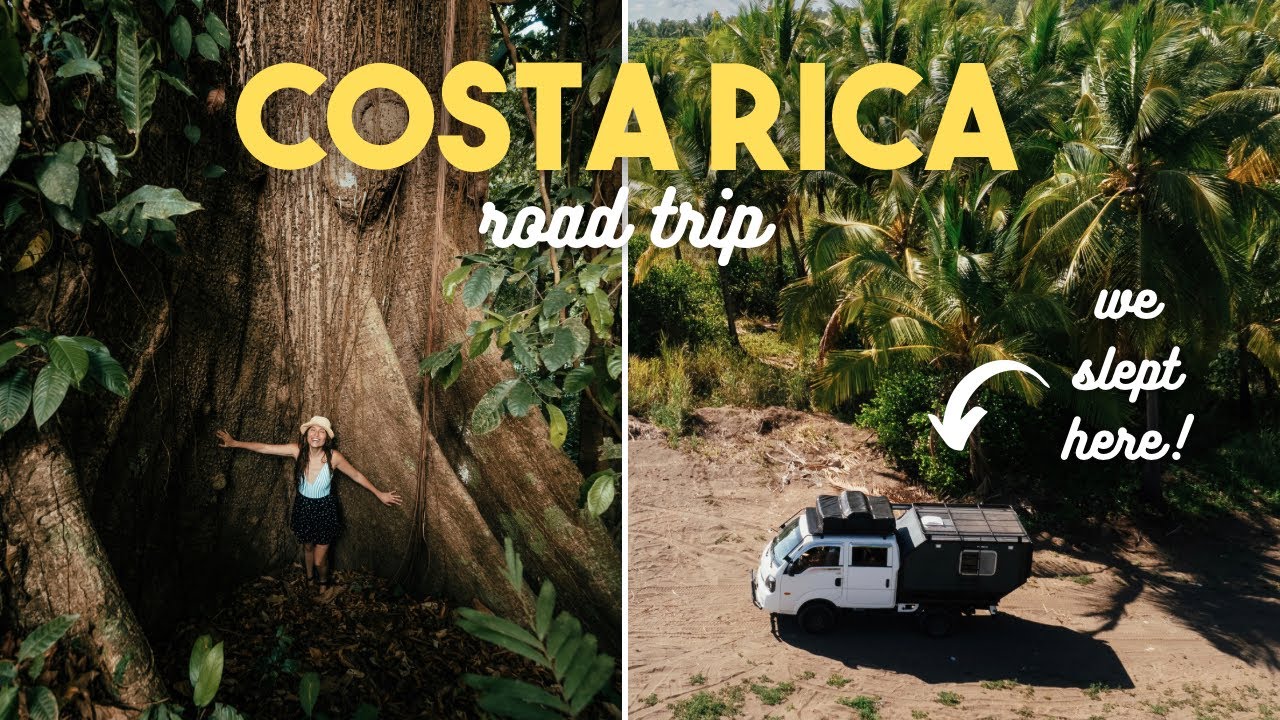 Costa Rica, Backpacking vs. Van Life (Our 1 Month Adventure Begins ...