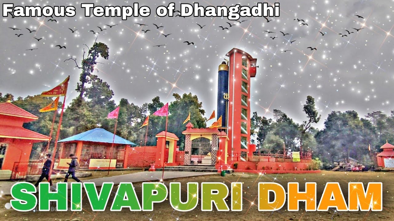 Shivapuri Dham ️ Dhangadhi || Best Temple of dhangadhi ️ || Famous ...