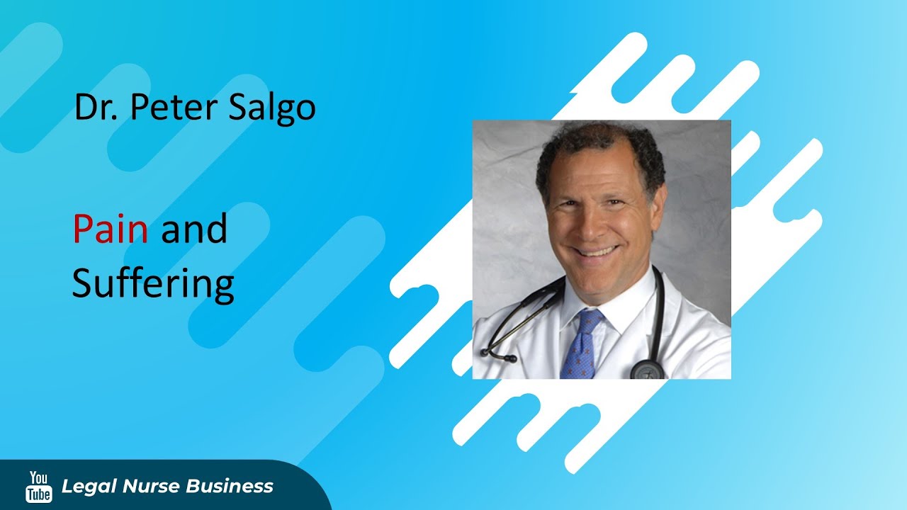 Pain and Suffering - Medical Legal Aspects - Dr. Peter Salgo and Pat ...