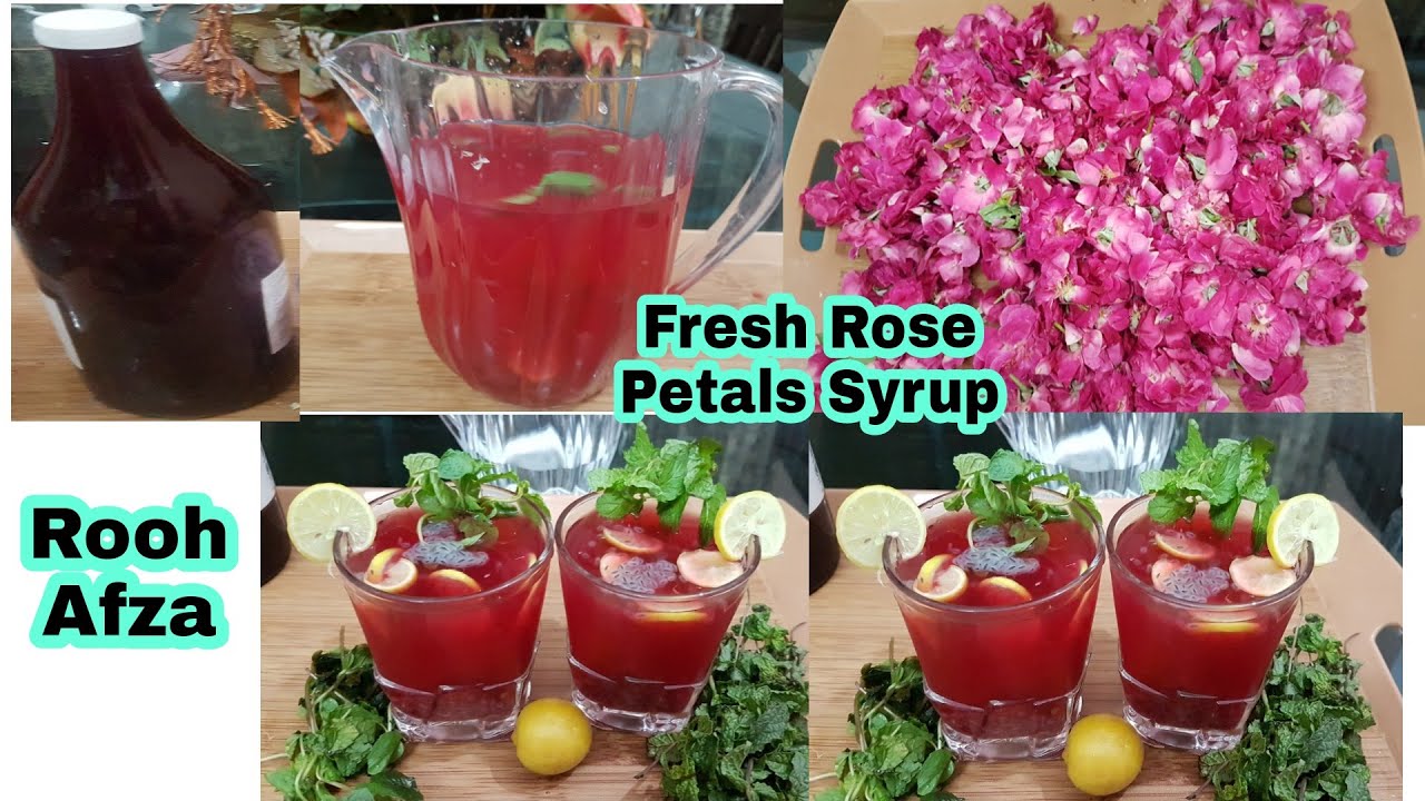 Fresh Rose Petals Syrup Recipe | Homemade Rooh Afza lemon Sharbat ...