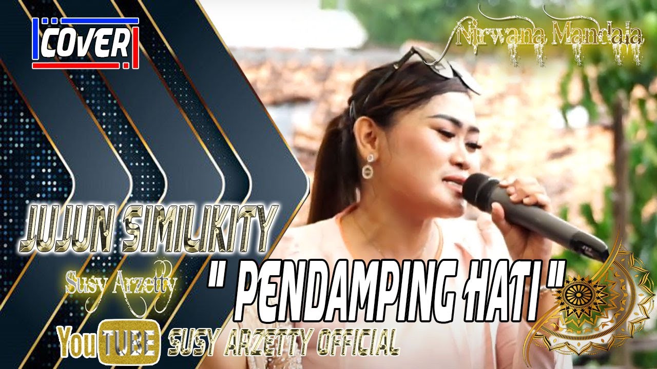 PENDAMPING HATI COVER JUJUN SIMILIKITY SHOW siang BONGAS PENTIL KEC.BONGAS-INDRAMAYU 13 OKTOBER ...