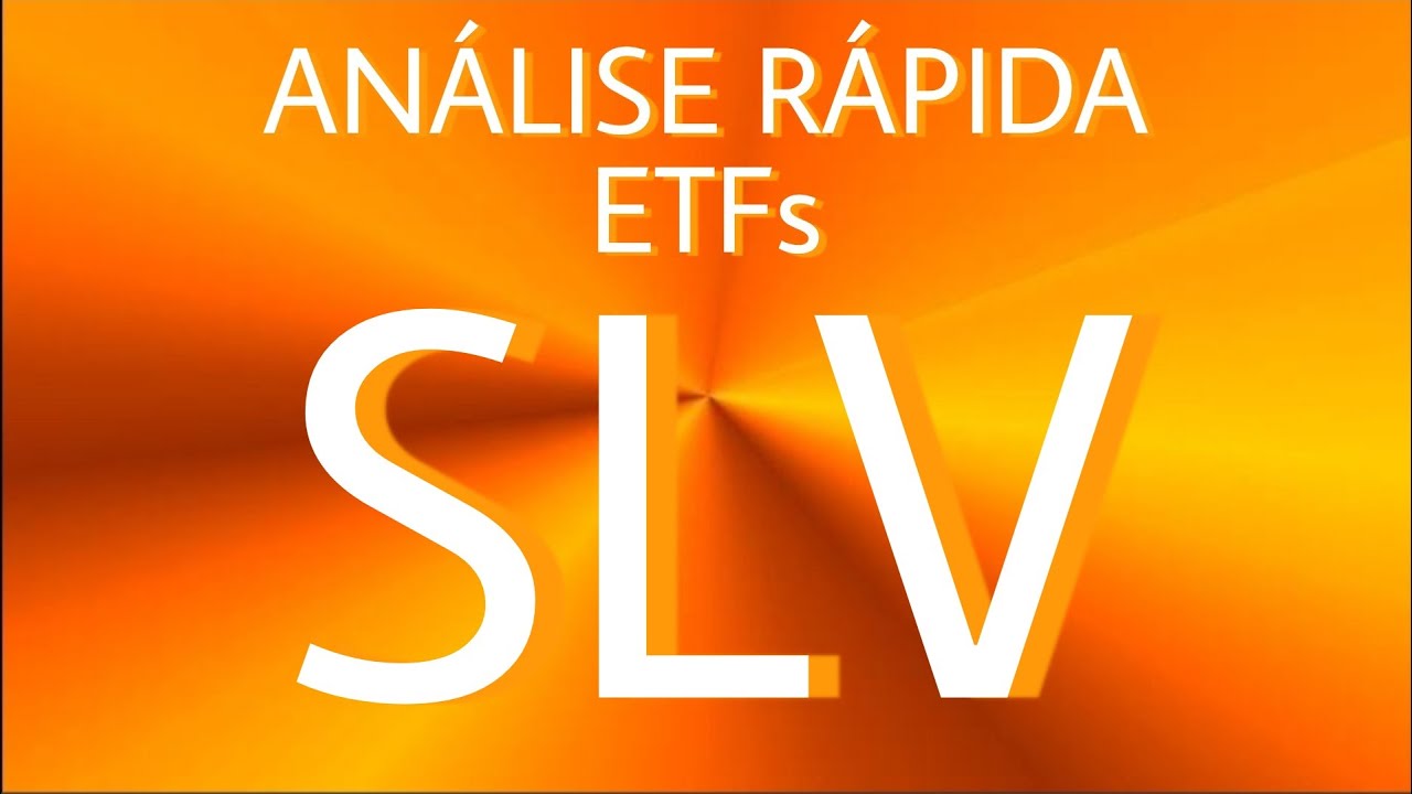 Análise Rápida da Silver Trust - (SLV) - YouTube
