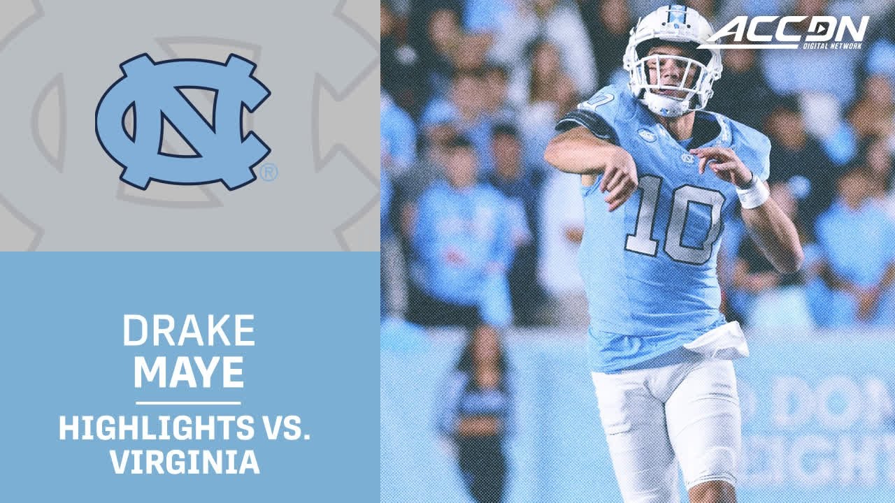 UNC Quarterback Drake Maye Piles Up 364 Total Yards Vs. Virginia - YouTube