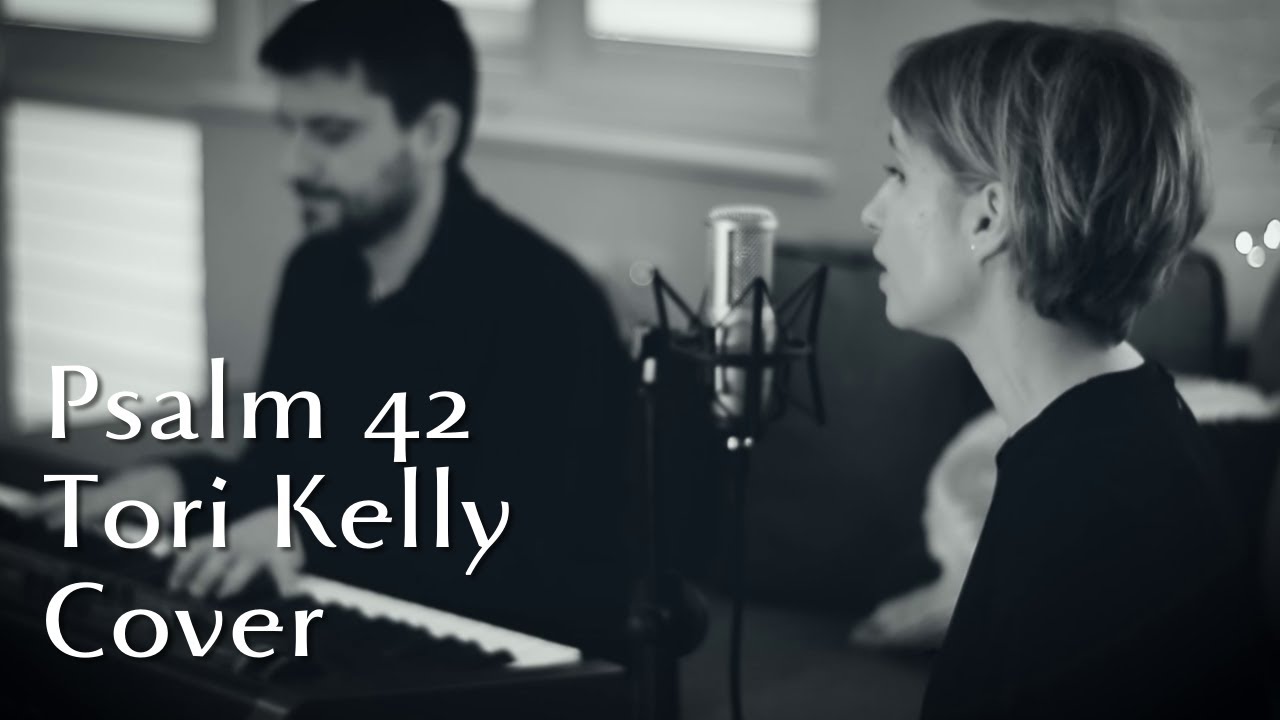 Psalm 42 - Tori Kelly cover by Petya Mutafchieva - YouTube