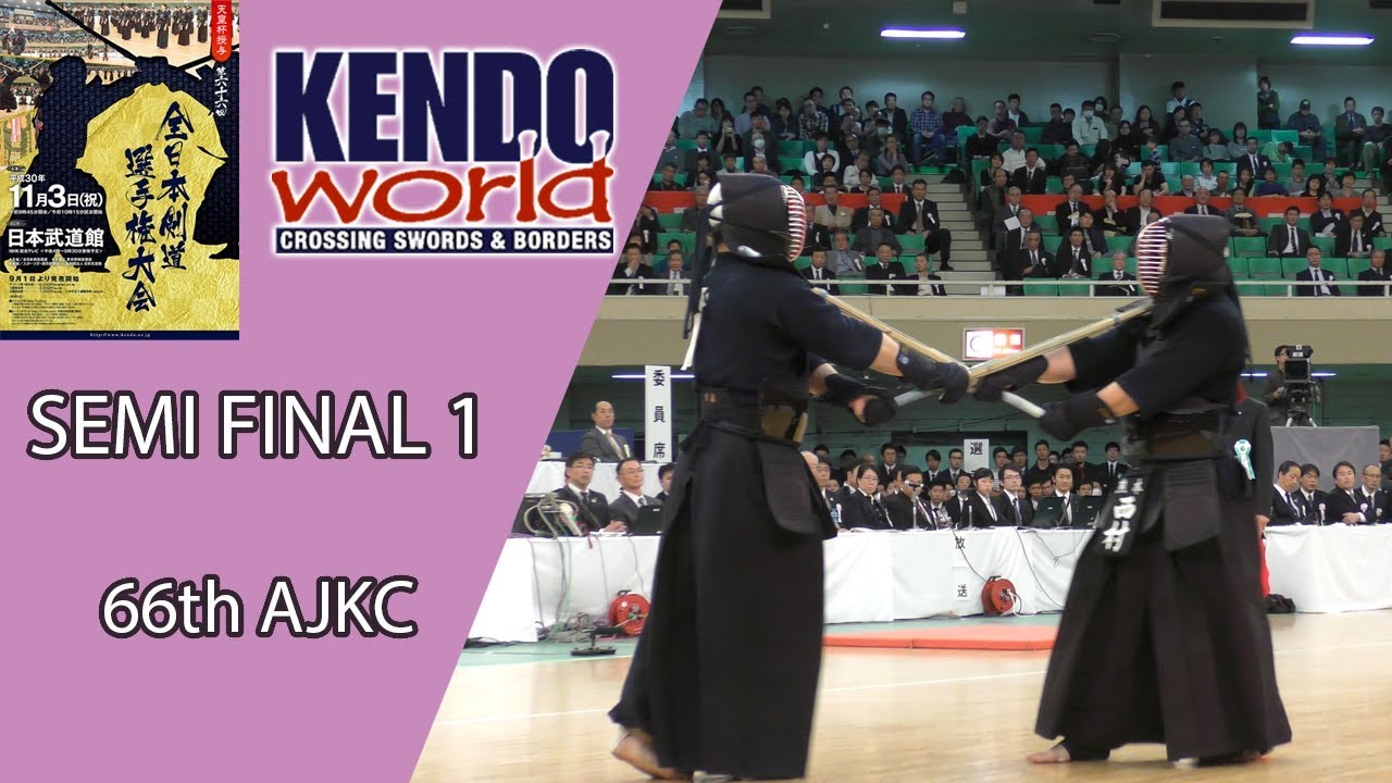 66th All Japan Kendo Championship - SEMI FINAL 1 — Kendo World - YouTube