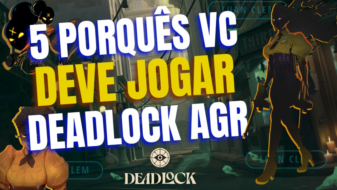 5 Motivos para Jogar Deadlock | Novo MOBA da Valve - YouTube