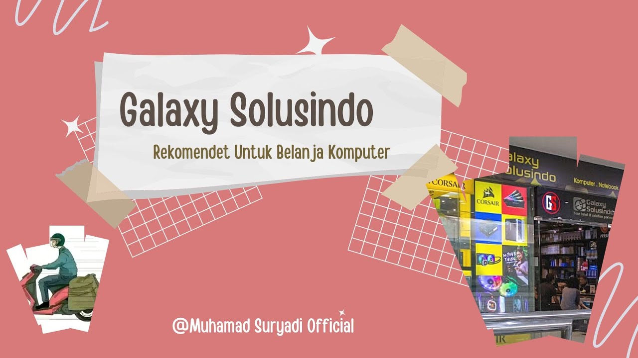 Rekomendasi Toko Komputer Malang - Galaxy Solusindo Malang (GASOL ...
