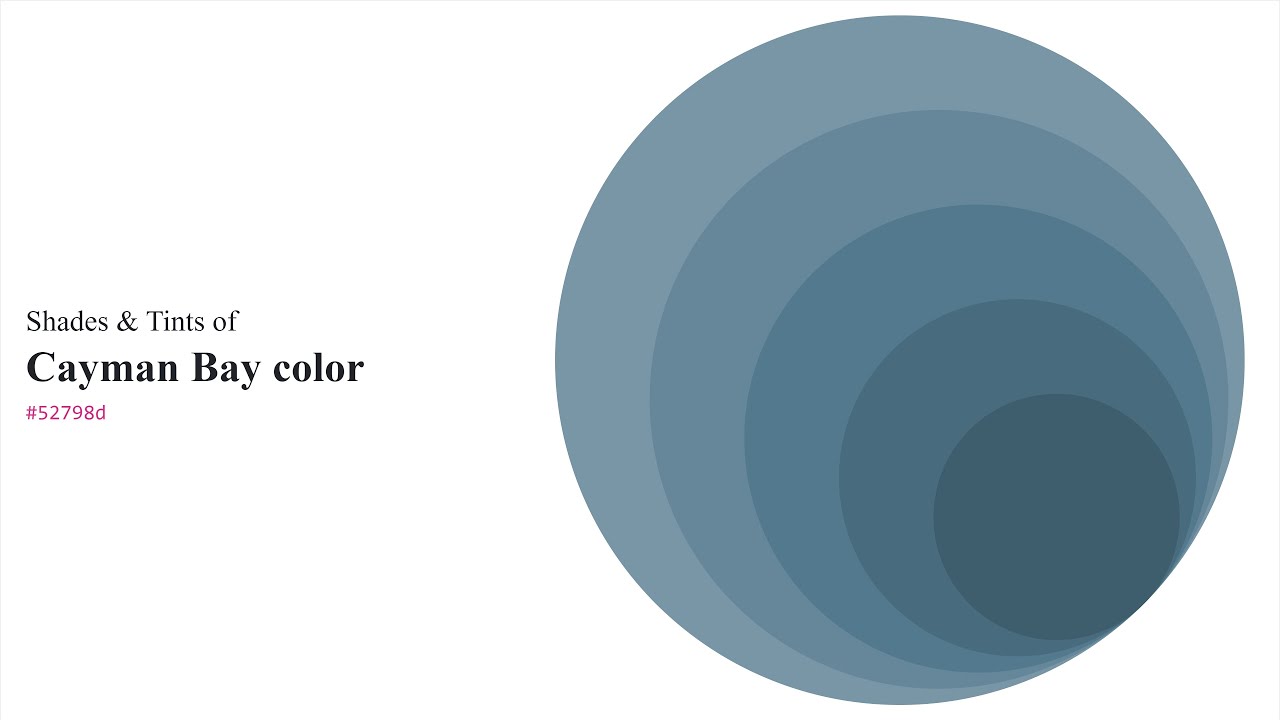 Shades & Tints of Cayman Bay color #52798d A Cool Blue color #486b7d ...