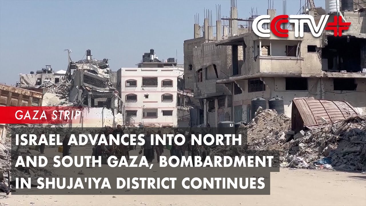 Israel Advances into North and South Gaza, Bombardment in Shuja'iya ...
