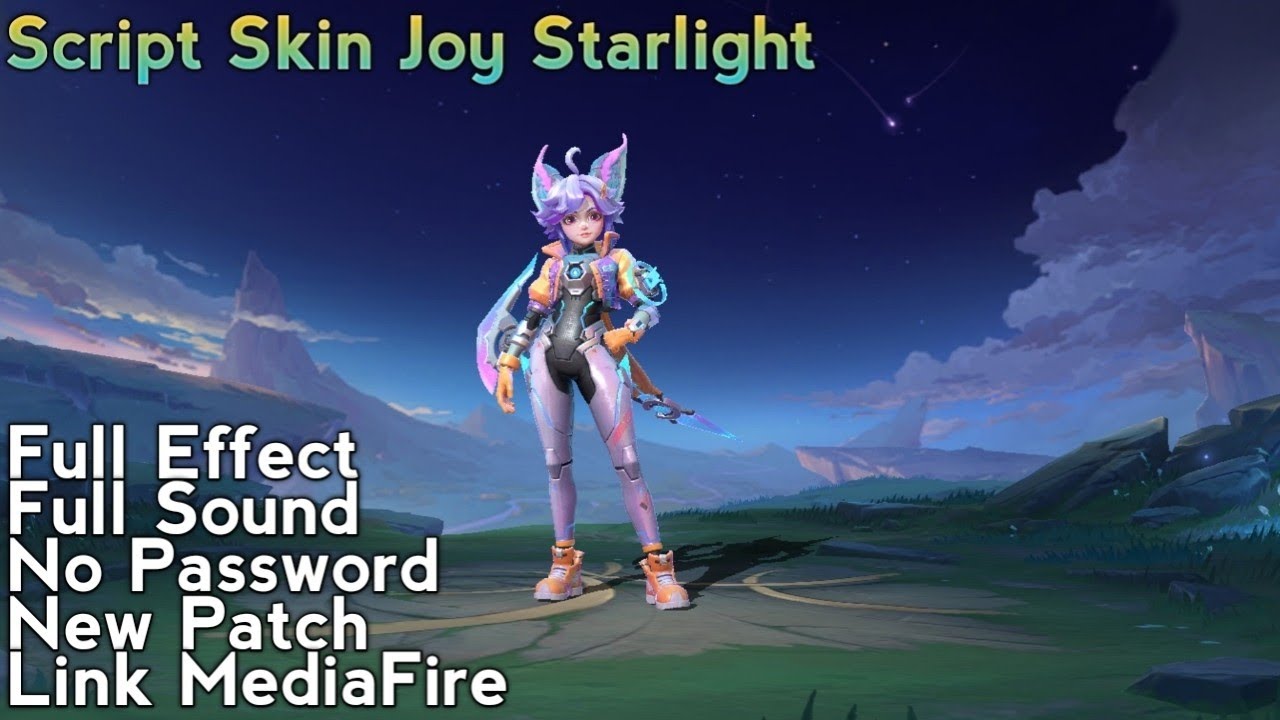 Script Skin Joy Starlight | Full Effect & Sound | No Password | New ...