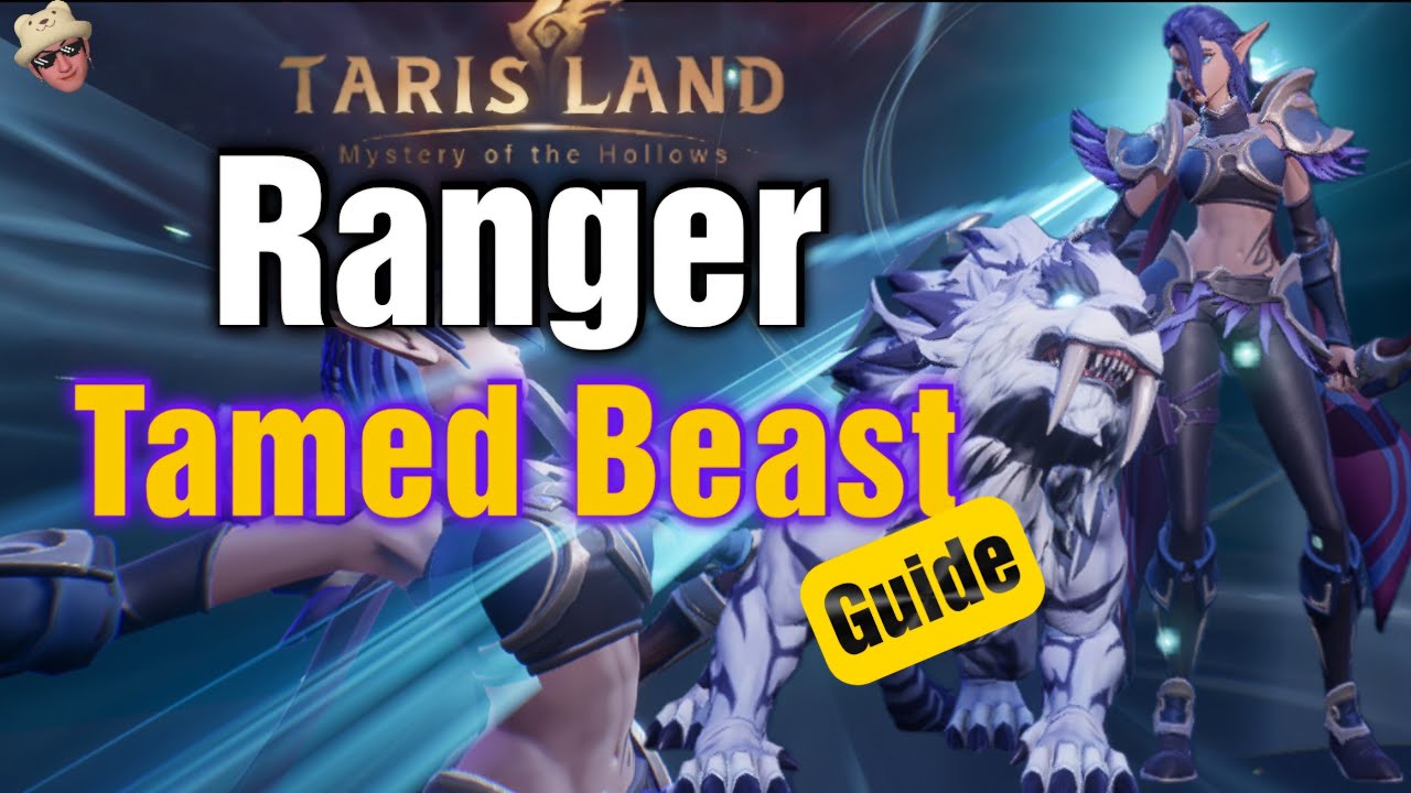 Tarisland Ranger Tamed Beast Full DPS Guide - Viper Shot - Beat The ...