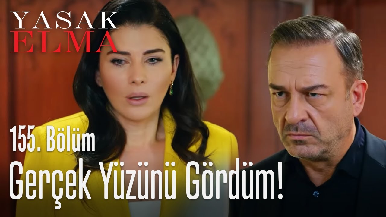 Senin gerçek yüzünü gördüm! - Yasak Elma 155. Bölüm - YouTube