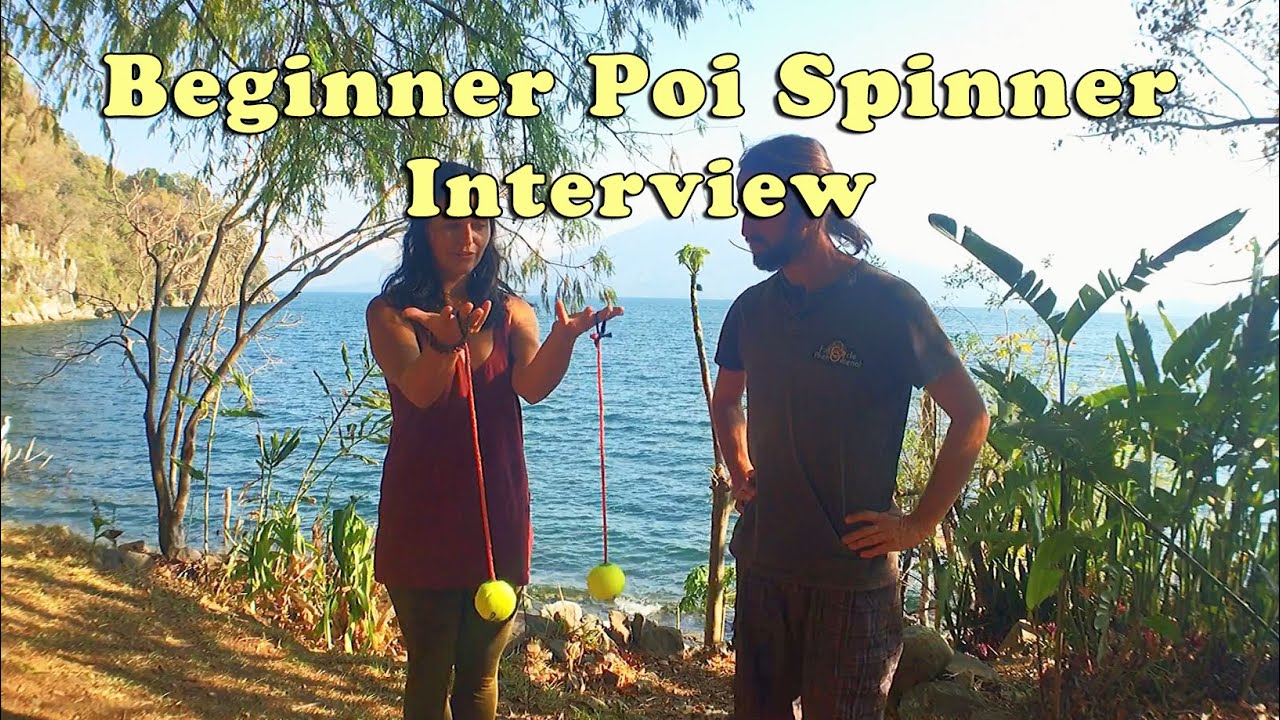 Beginner Poi Spinner Interview! Thoughts, First Impressions, First Time ...