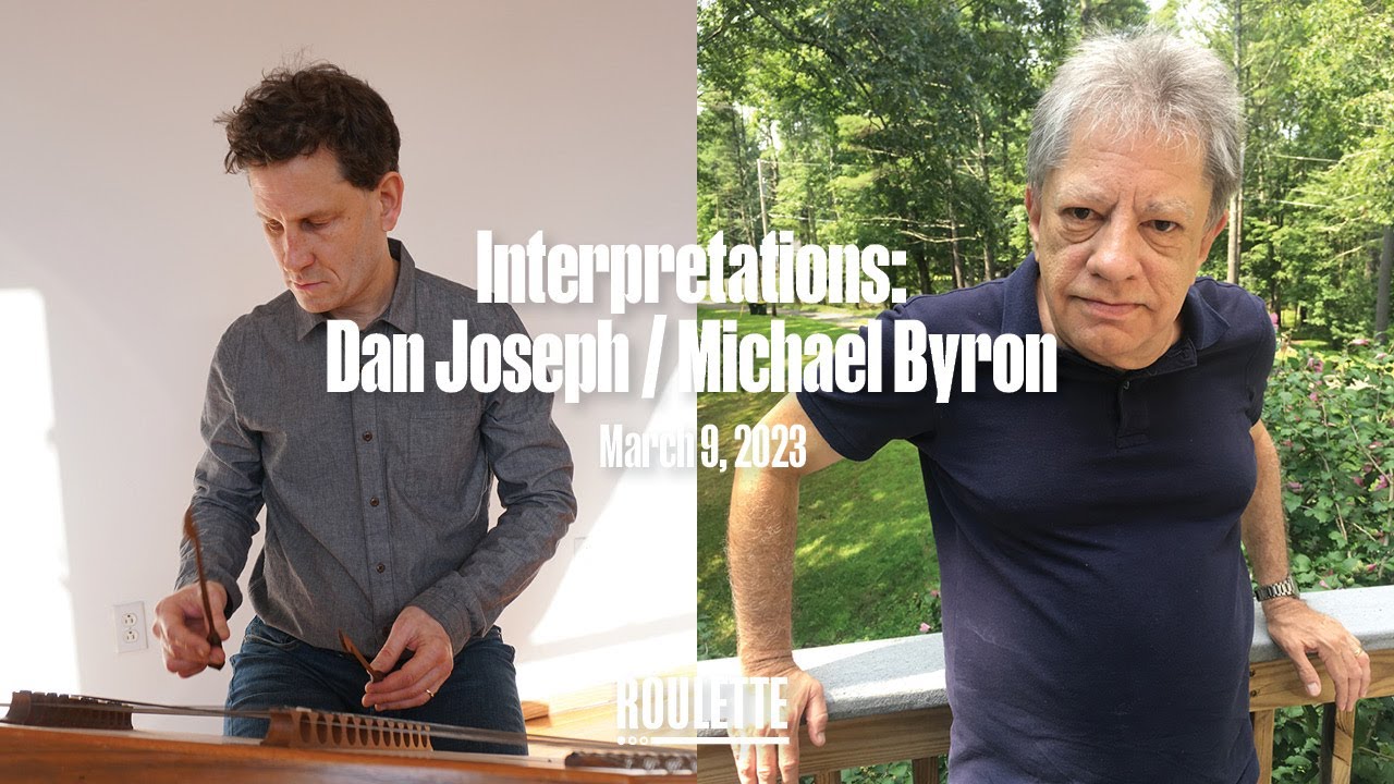 Interpretations: Dan Joseph / Michael Byron - YouTube