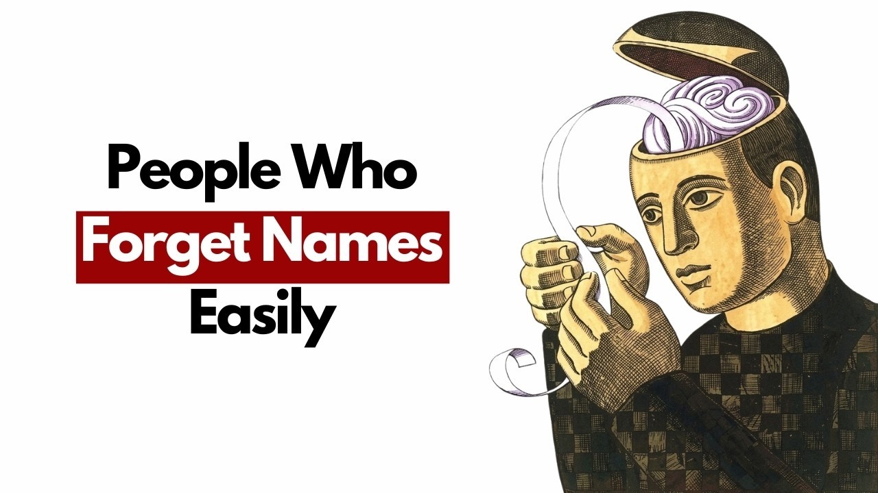 Psychology of People Who Forget Names Easily - YouTube