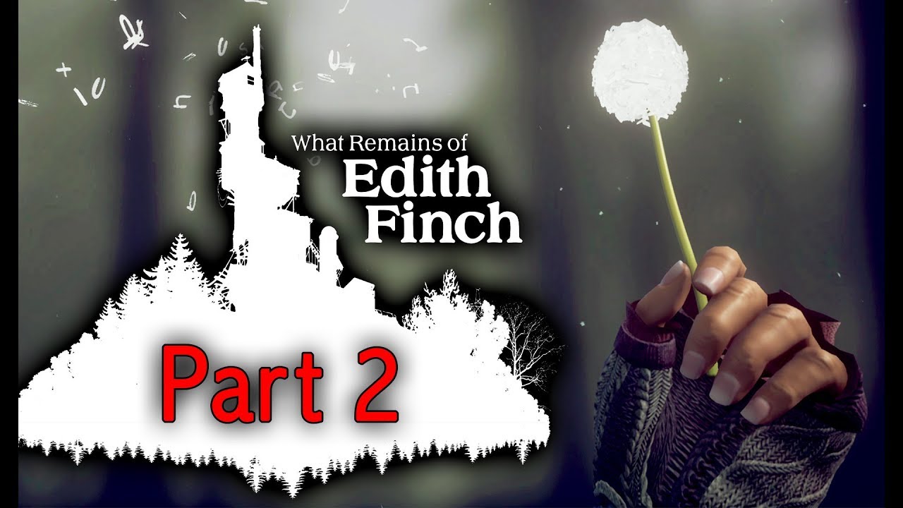 THE FAMILY CURSE | What Remains of Edith Finch — Part 2 | Let's Play ...