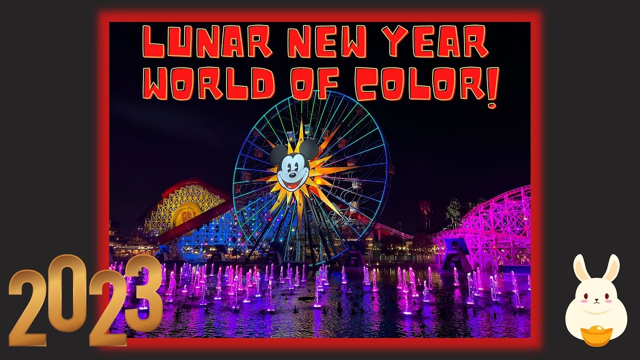 World of Color Lunar New Year 2023! 4K - YouTube