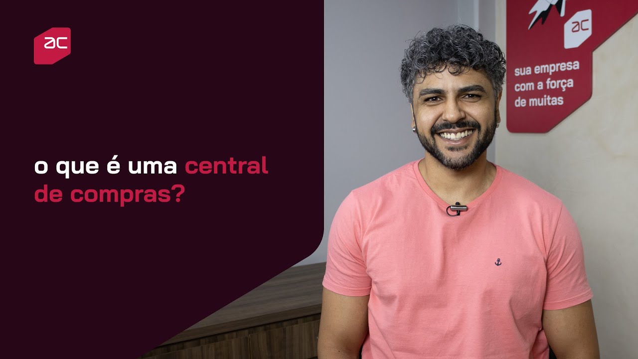 O que é uma Central de Compras? - YouTube