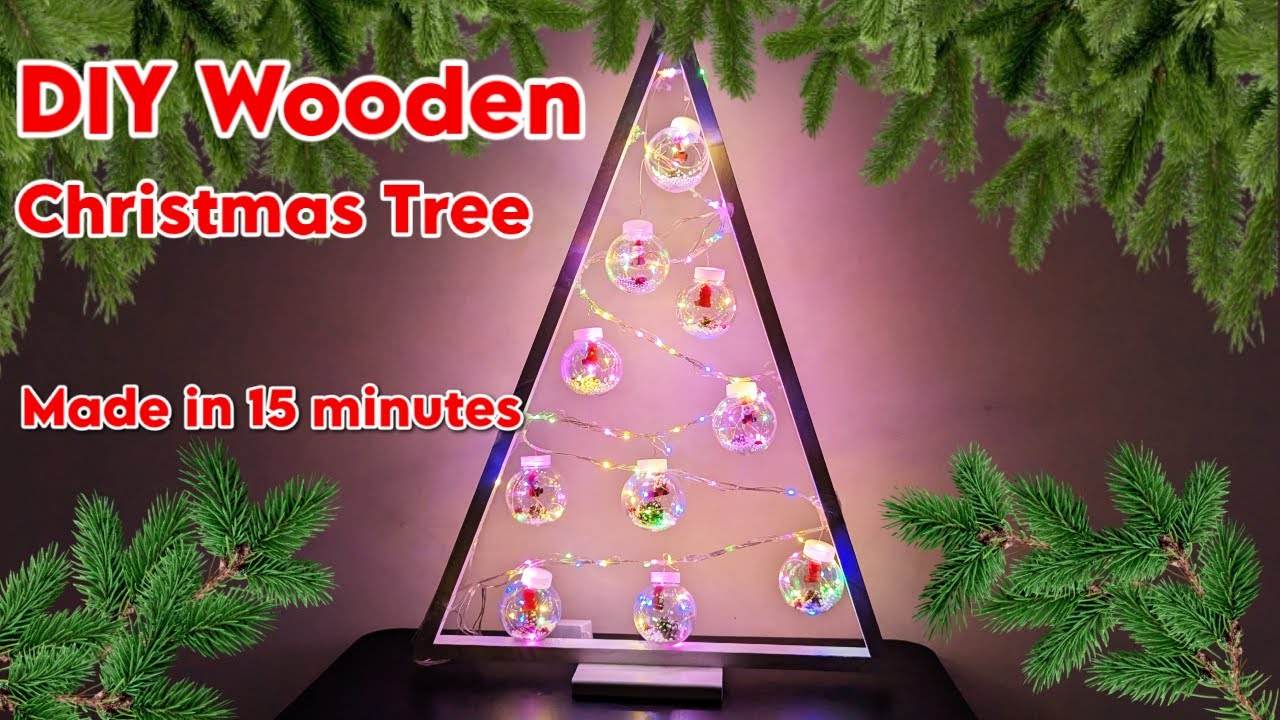 How to Make a Wooden Christmas Tree in 15 Minutes | DIY LED Holiday ...
