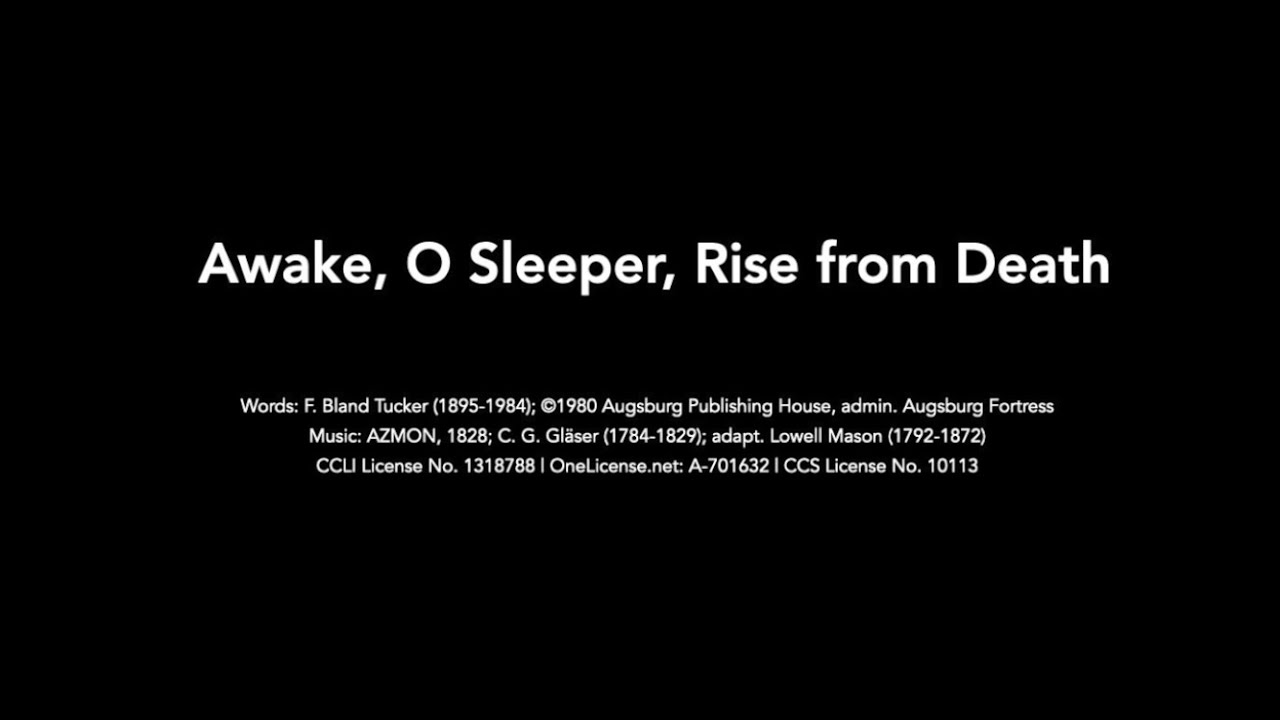 Awake, O Sleeper, Rise from Death - YouTube