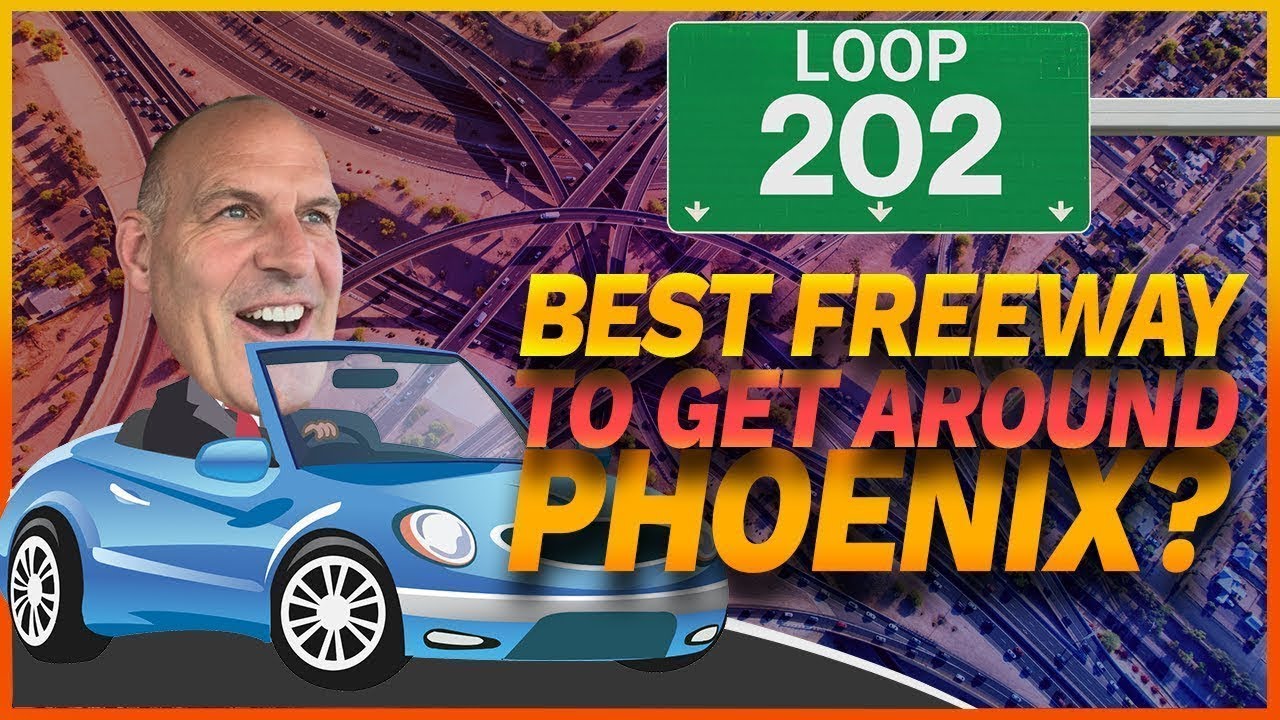 The Best Way To Get Around Phoenix Arizona: 'Loop (The) 202' - YouTube