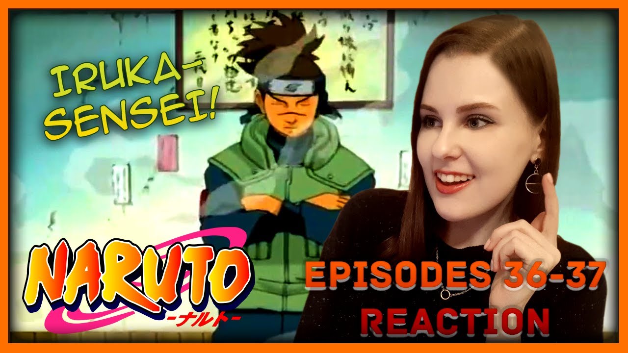 Naruto - Episodes 36-37 REACTION - YouTube