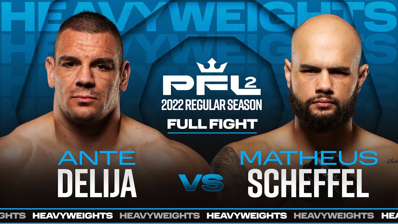 Ante Delija vs Matheus Scheffel 1 | PFL 2, 2022 - YouTube