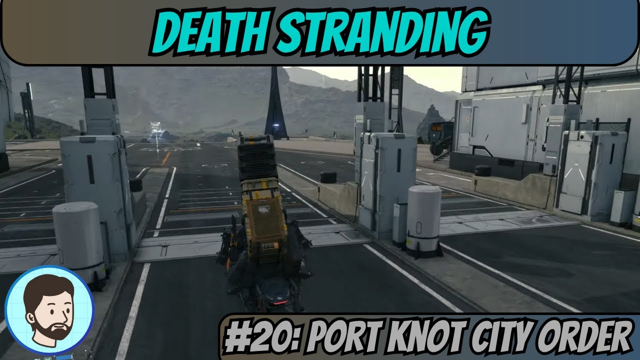 Death Stranding (Playstation 5) - Part 20: Port Knot City Order - YouTube