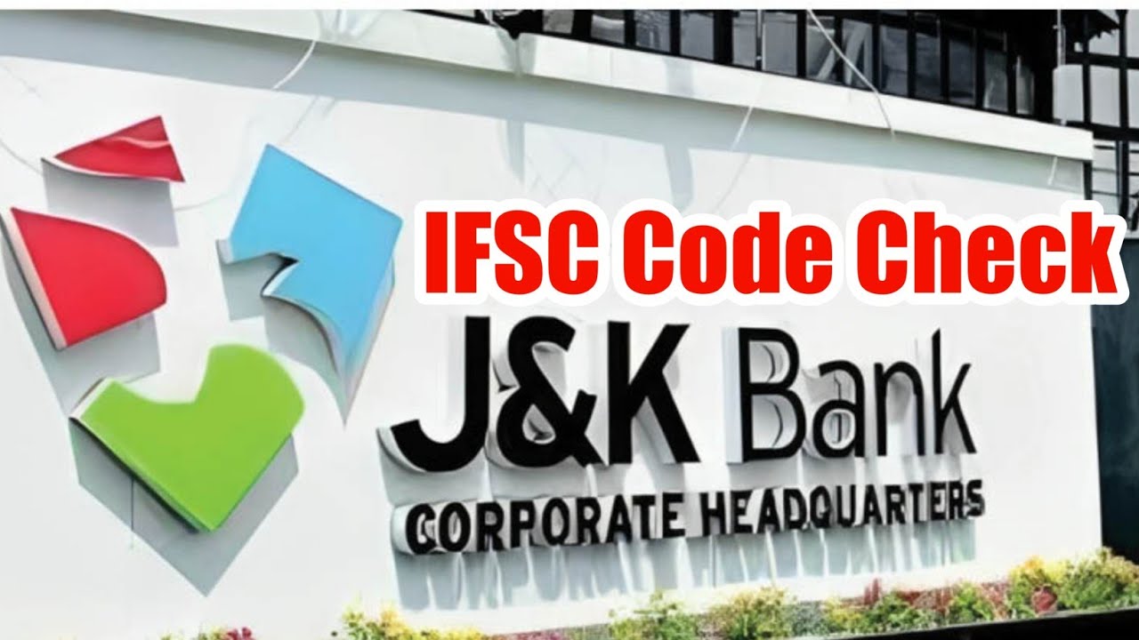 Jammu And Kashmir Bank IFSC Code Check | How To Check Jammu And Kashmir Bank IFSC Code - YouTube