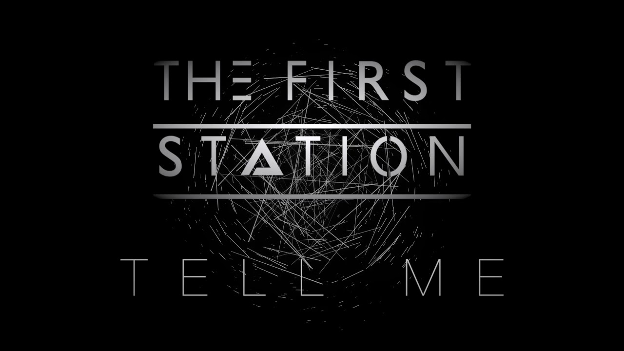 The First Station-Tell me - YouTube
