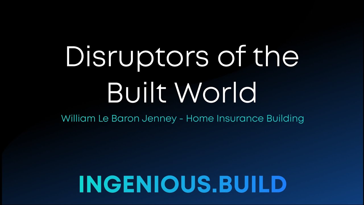 William Lebaron Jenney Skyscraper