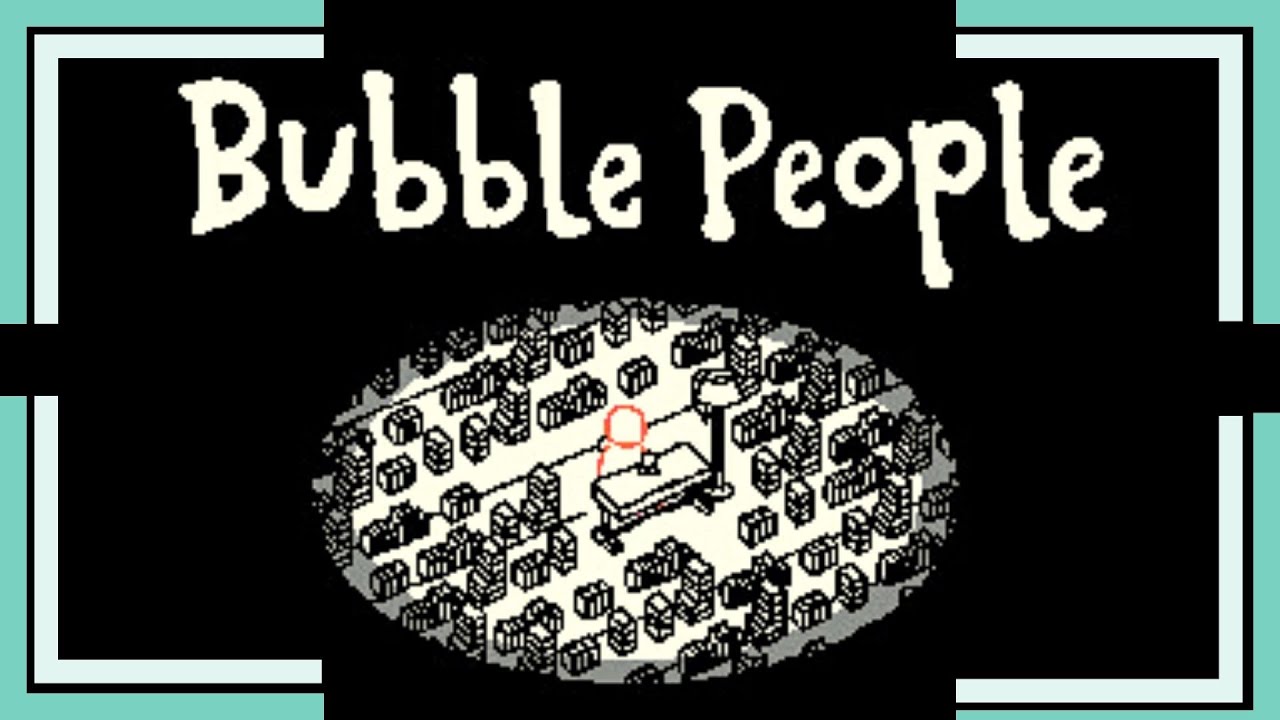 BUBBLE PEOPLE - UM JOGO DE POINT - AND - CLICK INCRIVEL VOCE PRECISA ...