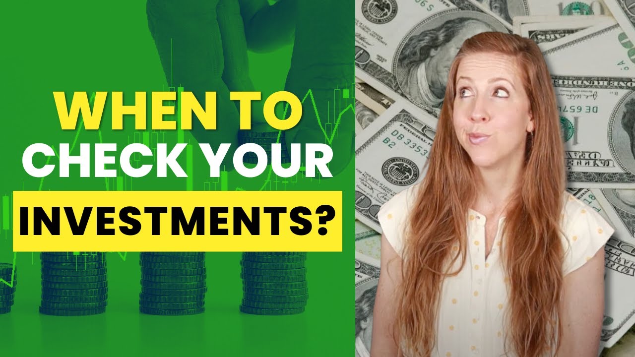 How Often Should I Check My Investments - YouTube