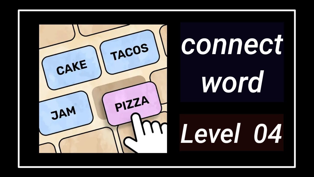 Connect Word Level 4 - YouTube