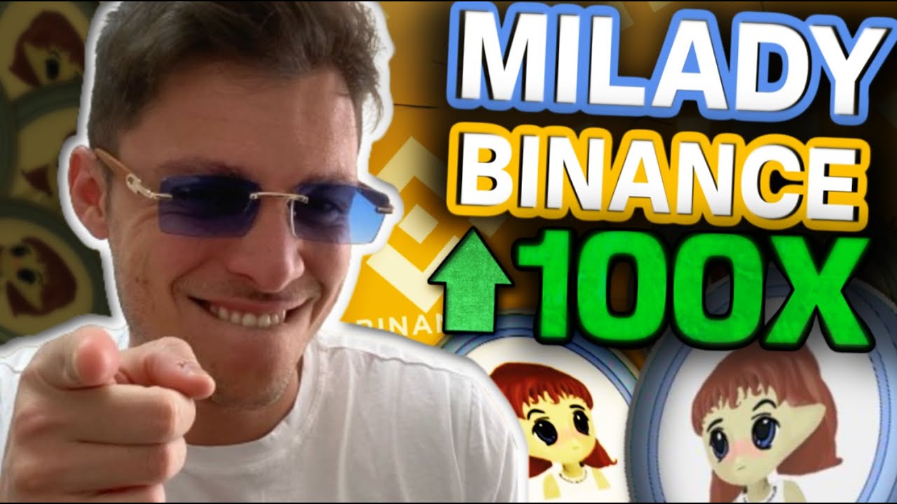 $MILADY COIN SOON BINANCE LISTING COULD 100X ITS PRICE IMMEDIATELY ...