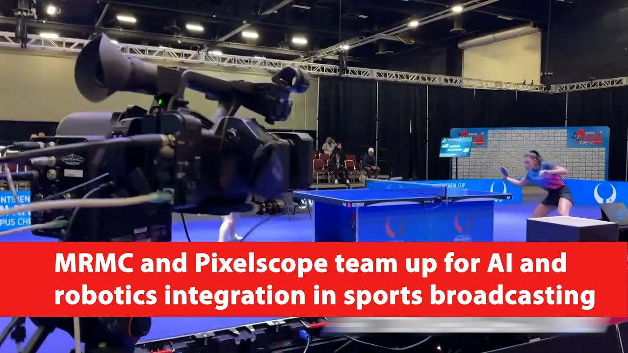 MRMC and Pixelscope Partner to Enhance Sports Broadcasting with AI and Robotics Integration ...
