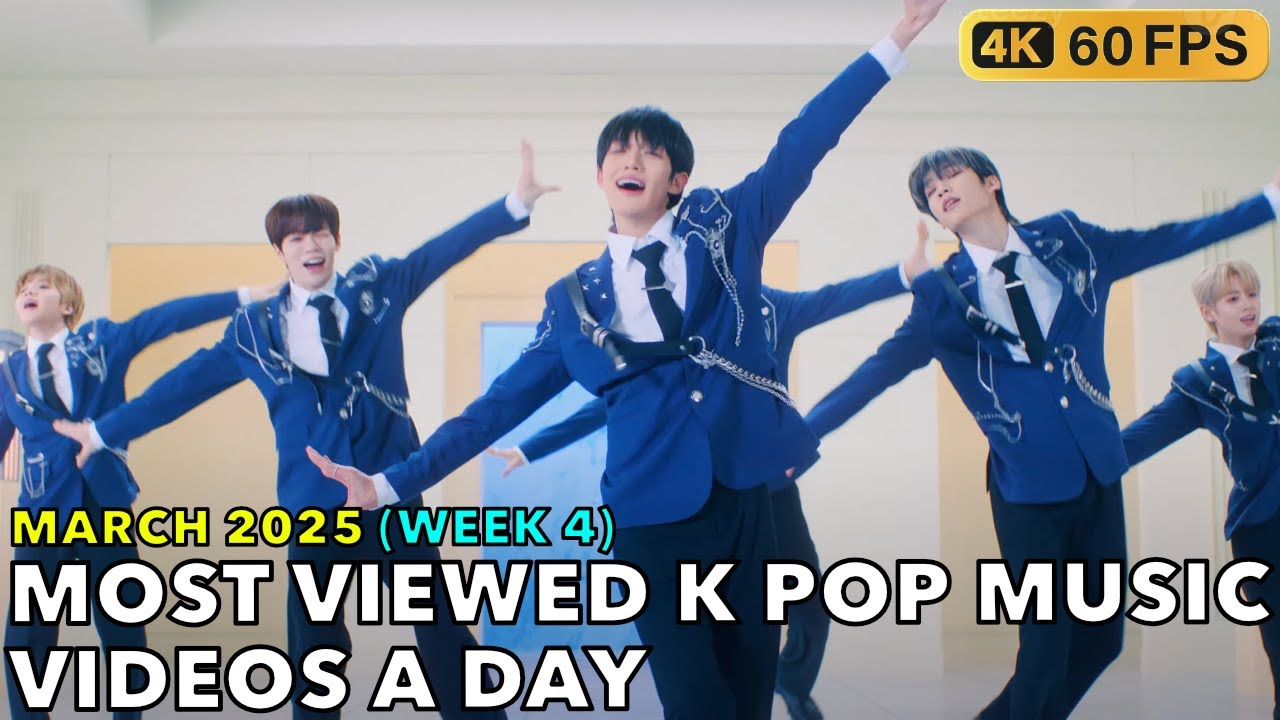 [TOP 100] MOST VIEWED K POP MUSIC VIDEOS A DAY (MARCH 2025 - WEEK 4 ...