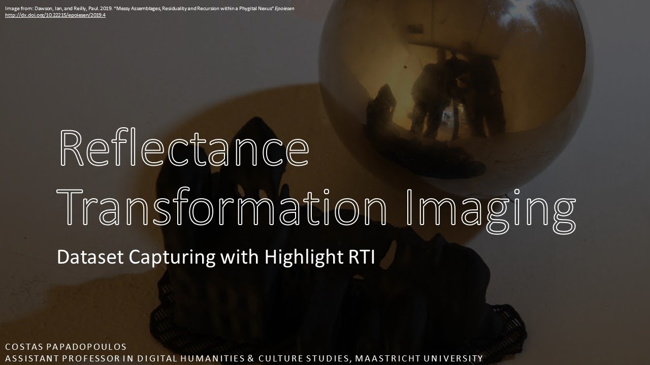 Reflectance Transformation Imaging: Dataset Capturing with Highlight ...