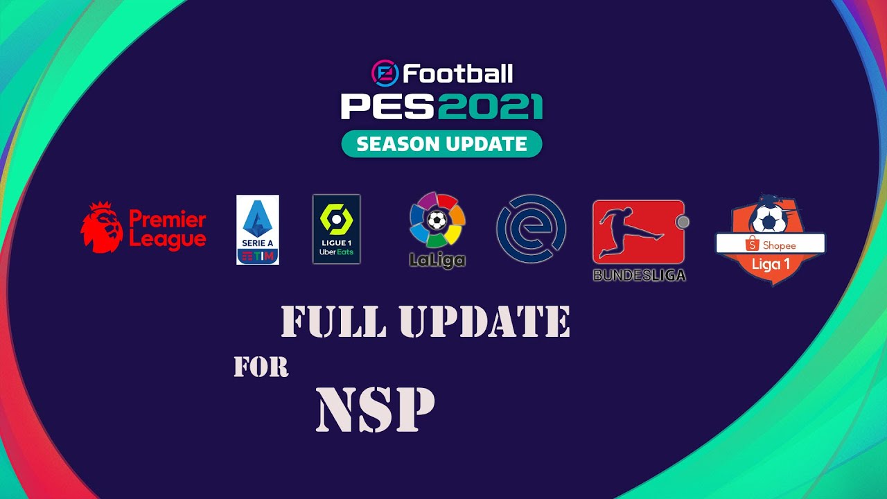 Full Update!! UNOFFICIAL UPDATE PATCH NEXT SEASON 2020-2021 FINAL for ...