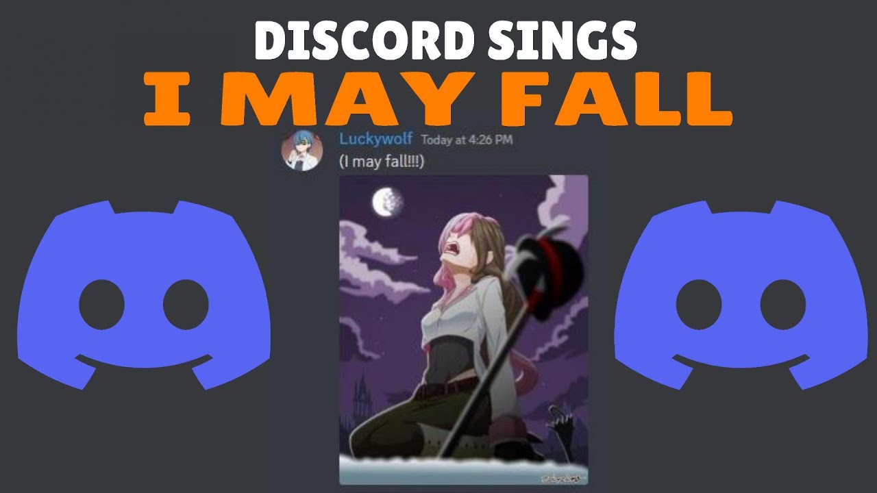 Discord Sings I May Fall From RWBY - YouTube