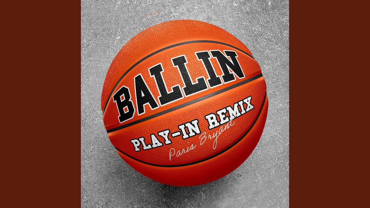 Ballin (Play-In Remix) - YouTube