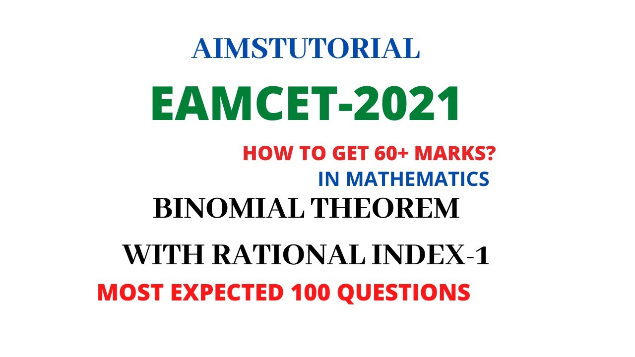 EAMCET 2021 || BINOMIAL THEOREM WITH RATIONAL INDEX MOST EXPECTED 100 ...