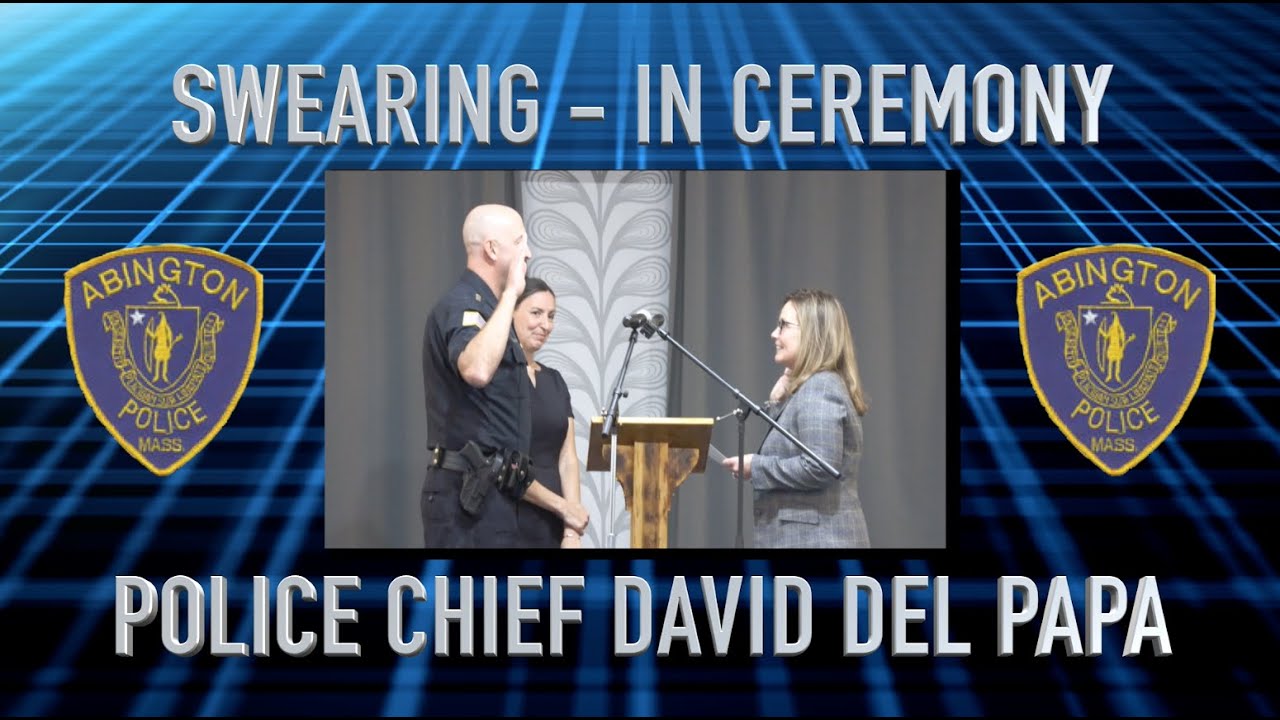 Abington Police Chief Swearing In Ceremony - YouTube