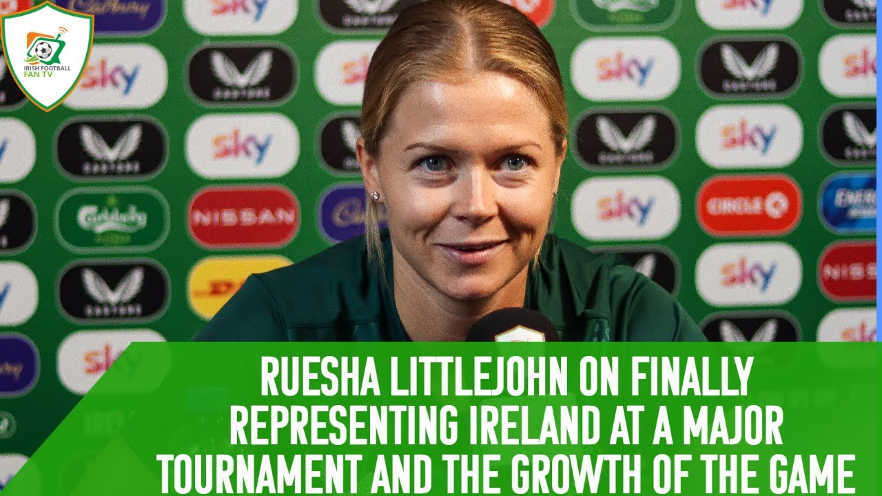 Ruesha Littlejohn Excited for World Cup Journey and Ireland's Growing ...
