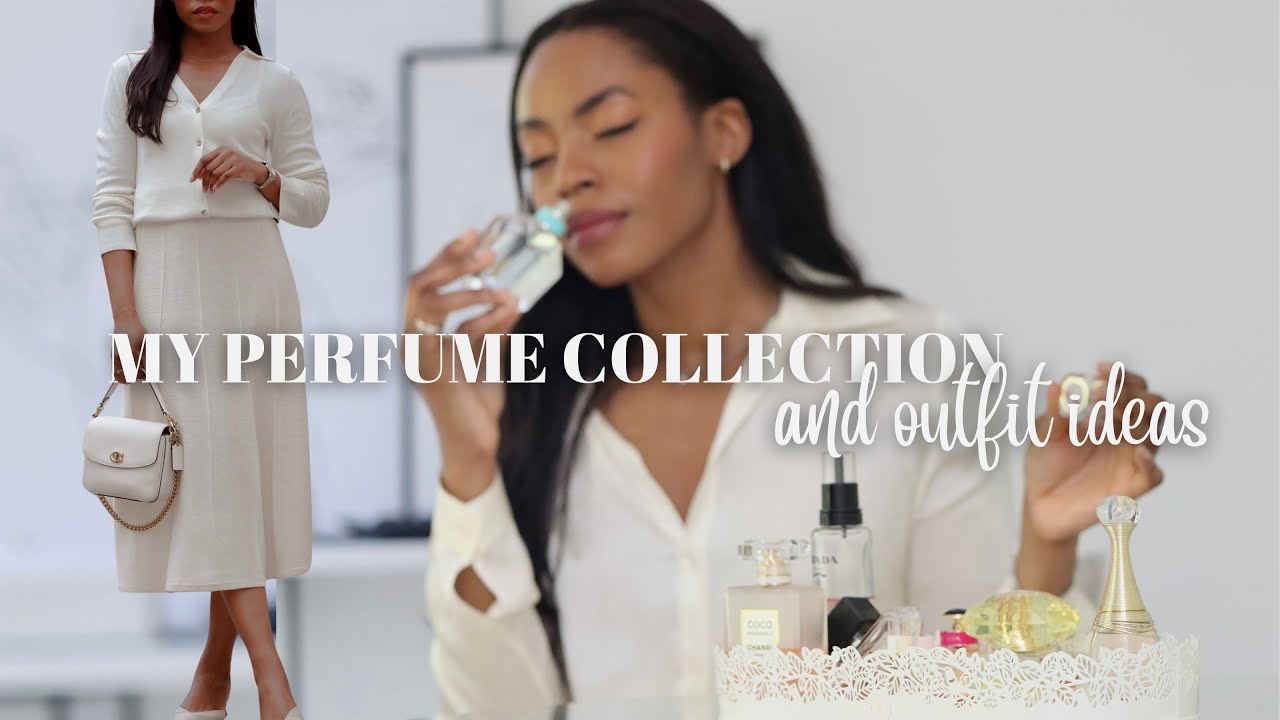 MY PERFUME COLLECTION AND OUTFIT IDEAS *most complimented scents* - YouTube