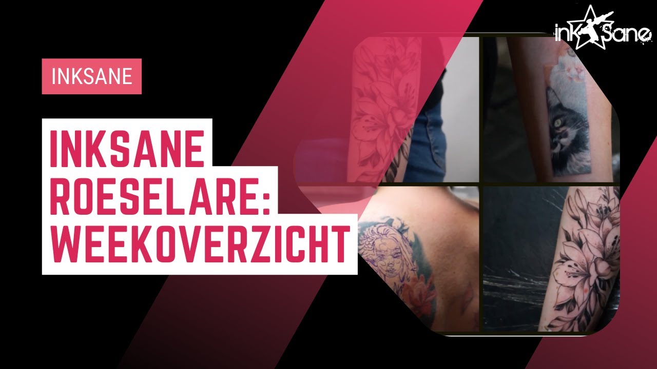 Inksane Roeselare weekoverzicht. - YouTube