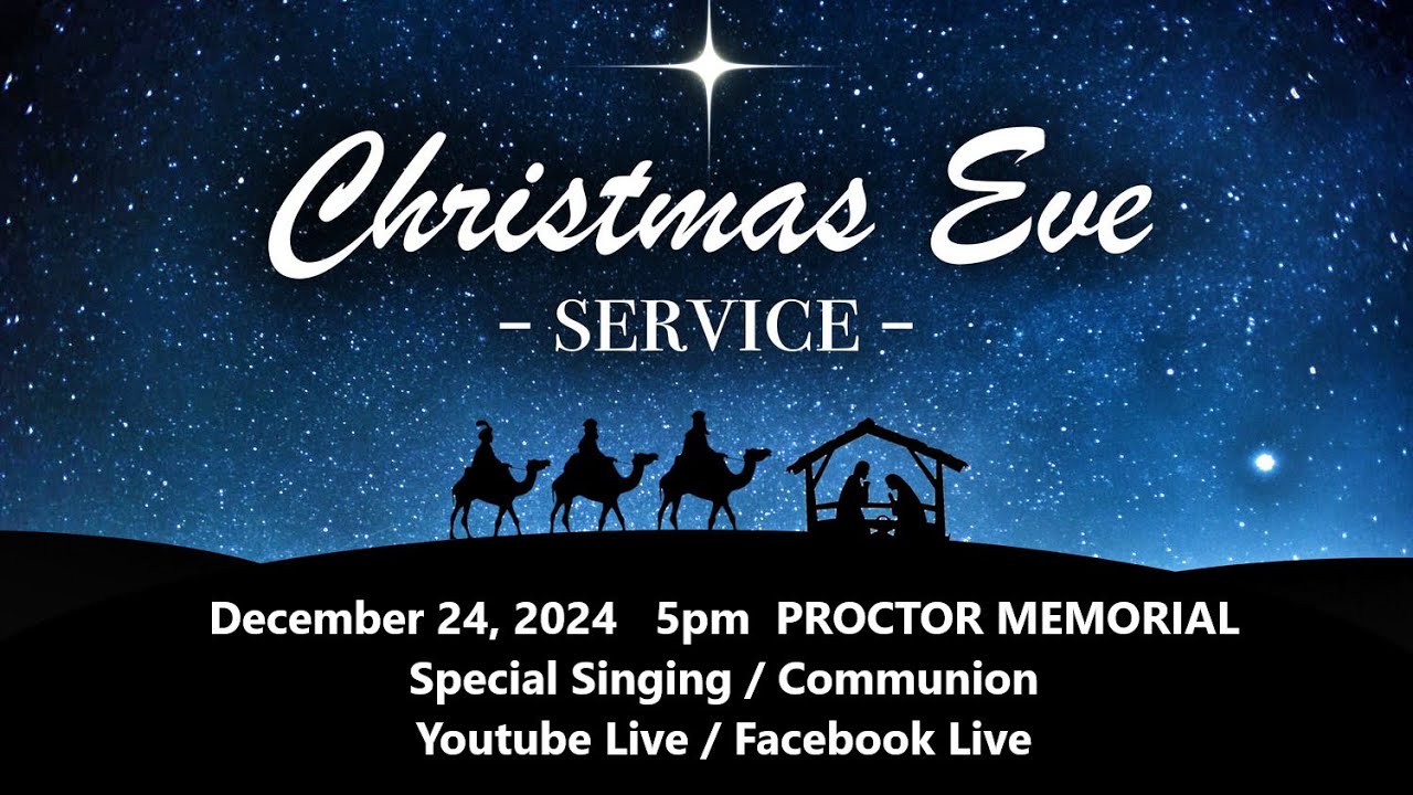 241224 Proctor Memorial Christmas Eve - YouTube
