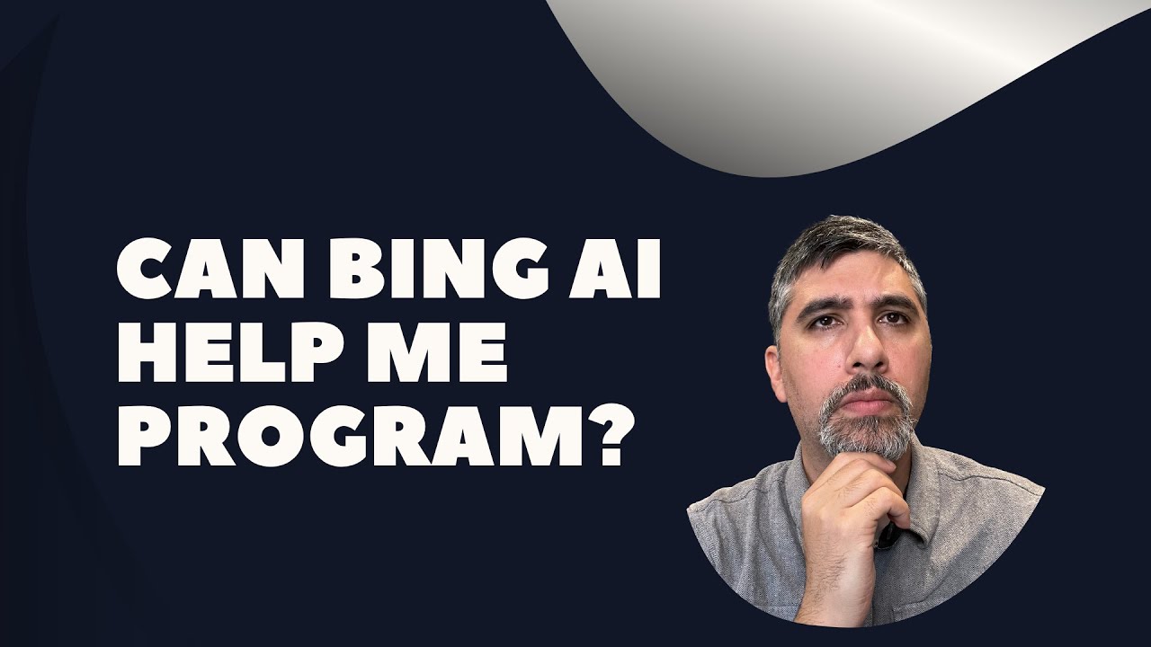 Can Bing AI Help me program? #AI #development #learning - YouTube