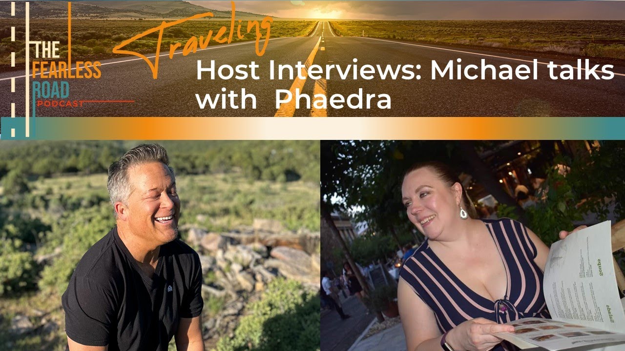 Traveling The Fearless Road - Host Interviews Michael Talks with ...