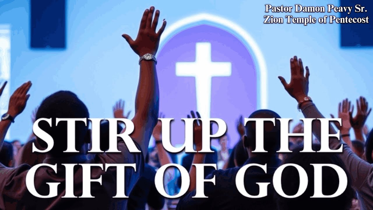 Stir Up The Gift Of God - YouTube